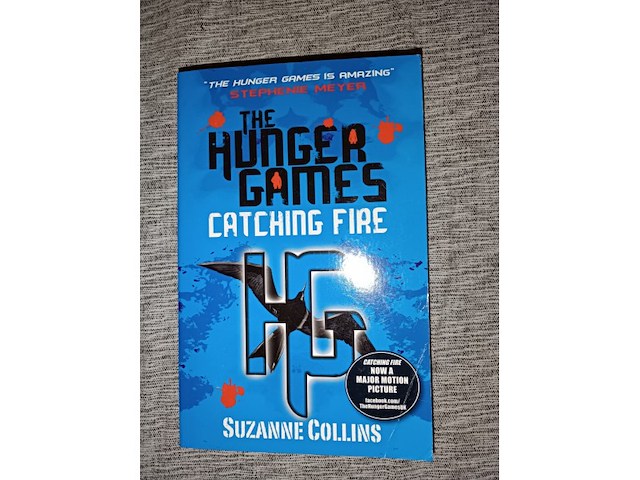 Catching Fire - Hunger Games 2 - Suzanne Collins