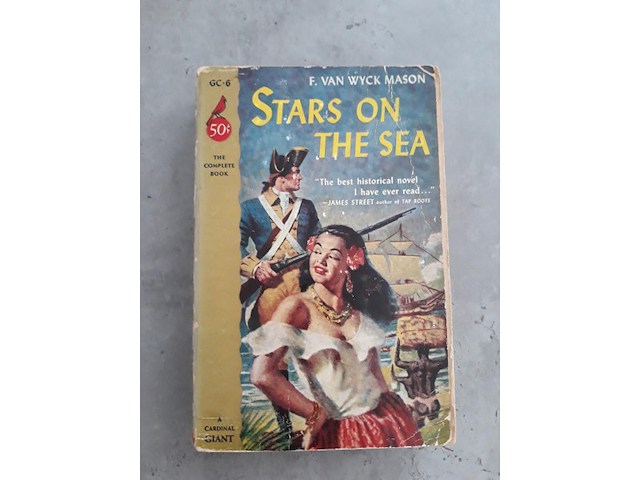 F. Van Wyck Mason - Stars On The Sea