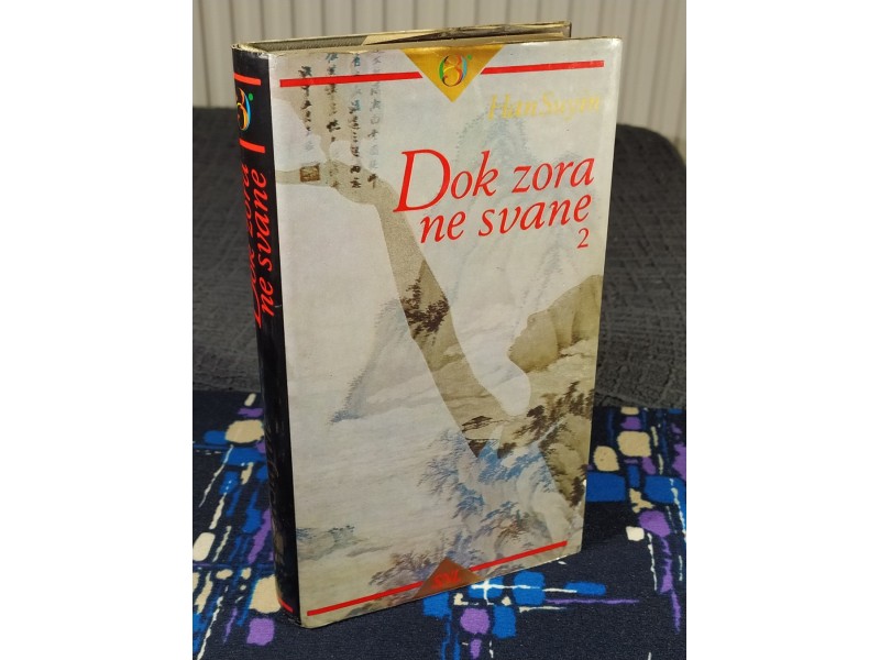 DOK ZORA NE SVANE 2 Han Suyin