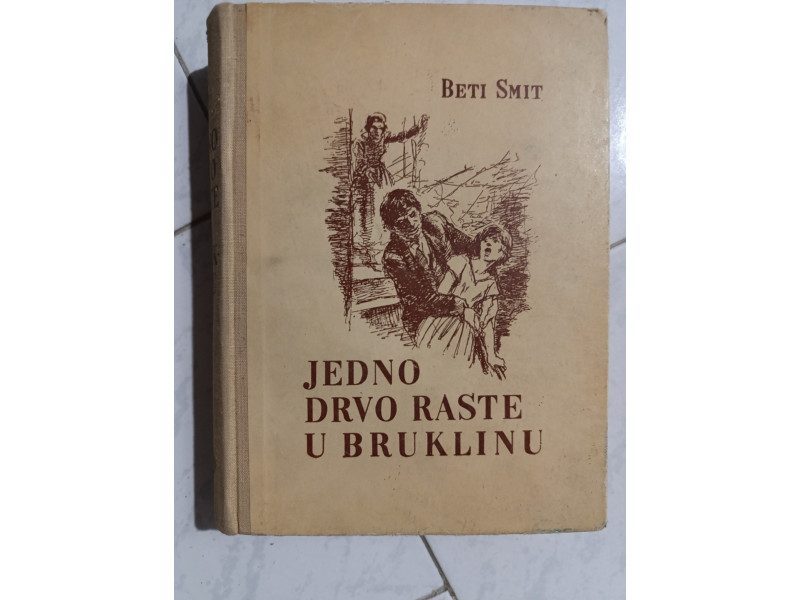 BETI SMIT- JEDNO DRVO RASTE U BRUKLINU