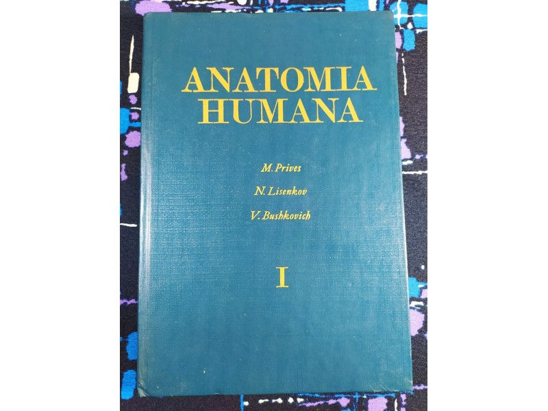 ΑΝΑΤΟΜΙΑ HUMANA I / ANATOMIJA ČOVEKA I (GR.)