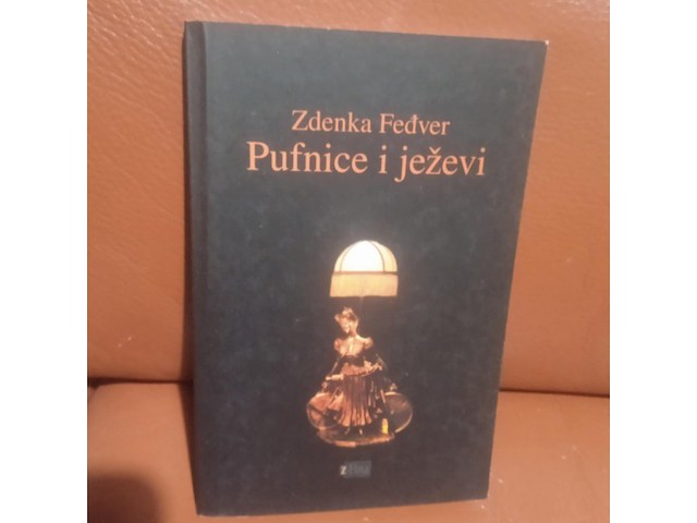 PUFNICE I JEŽEVI  -Zdenka Feđver