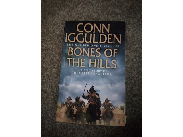 Bones of the Hills Conn Iggulden