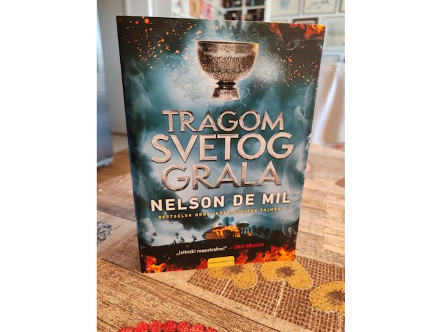 Tragom Svetog Grala - Nelson De Mil