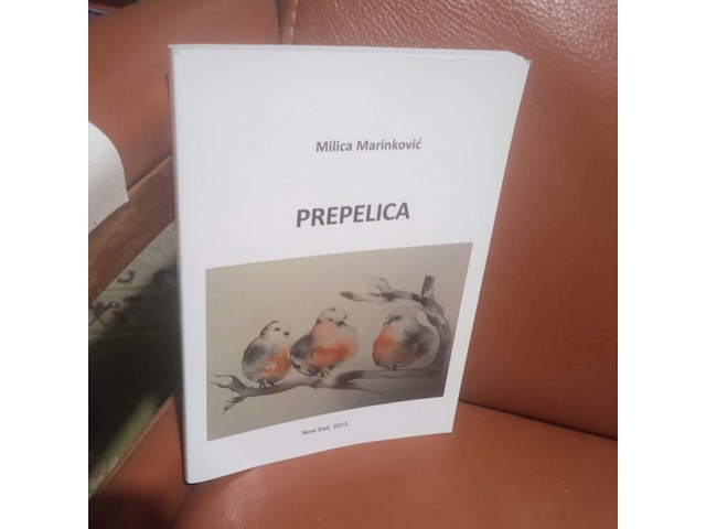 PREPELICA - Milica Marinković