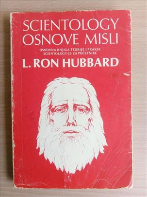 L. Ron Hubbard - Scientology - Osnovne misli