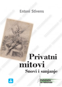 PRIVATNI MITOVI – Snovi i sanjanje