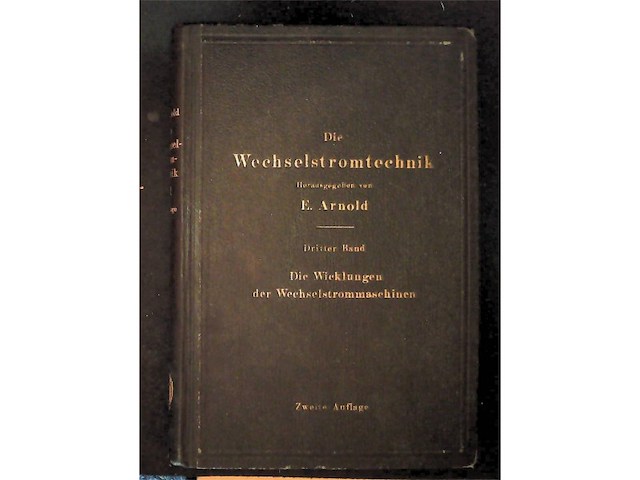 Die Wicklungen der Wechselstrommaschinen ➡️ 1912g