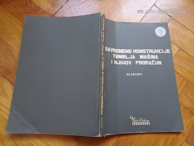 SAVINOV, SAVREMENE KONSTRUKCIJE TEMELJA MAŠINA I NJIHOV