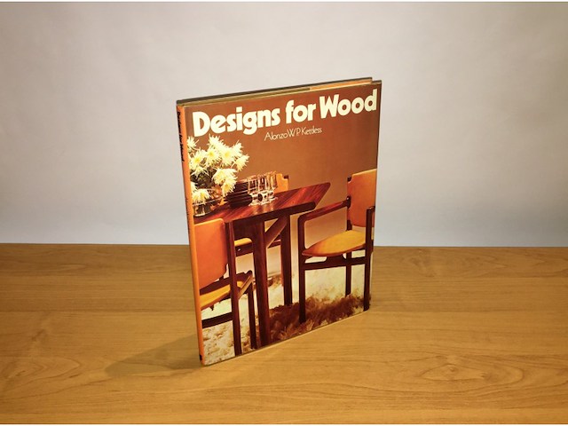 DESIGN FOR WOOD - How to Plan and Create Your Own Furni