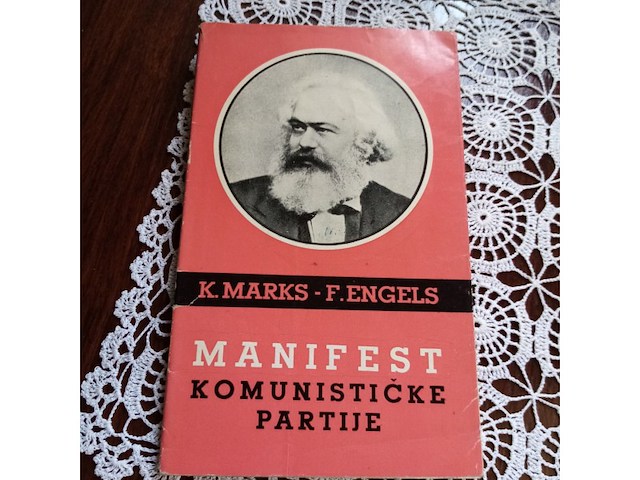 MANIFEST KOMUNISTIČKE PARTIJE, K. Marks i F. Engels