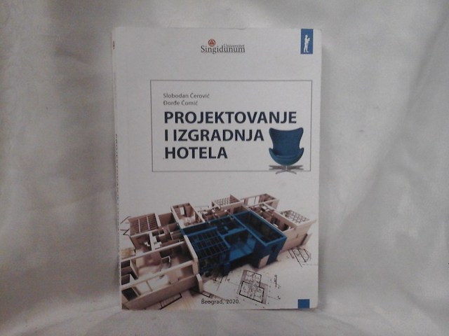 Projektovanje i izgradnja hotela Slobodan Čerović