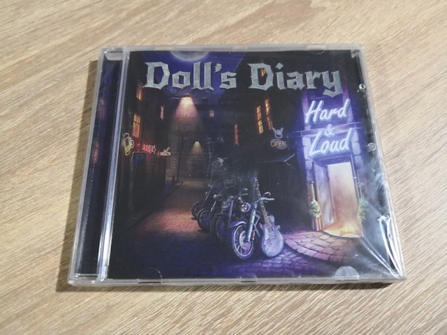 Doll`s Diary - Hard &;;;;; Loud - Neotpakovan