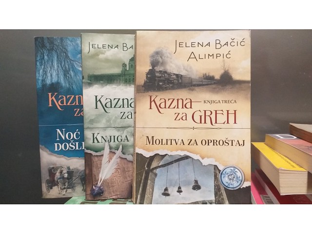 Jelena Bacic Alimpic   KAZNA ZA GREH I,II,III