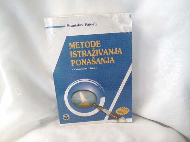 Metode istraživanja ponašanja Stanislav Fajgelj