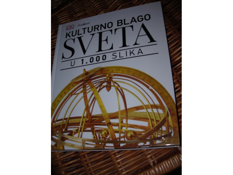 Kulturno blago sveta u 1000 slika