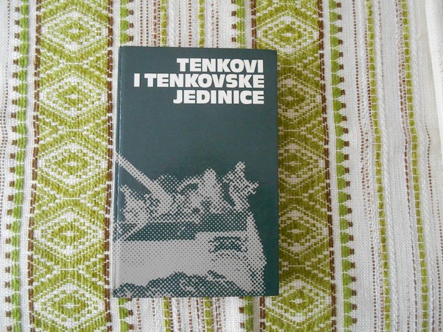 Tenkovi i tenkovske jedinice