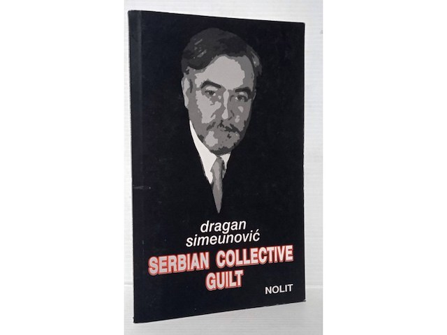 Serbian collective guilt Dragan Simeunović