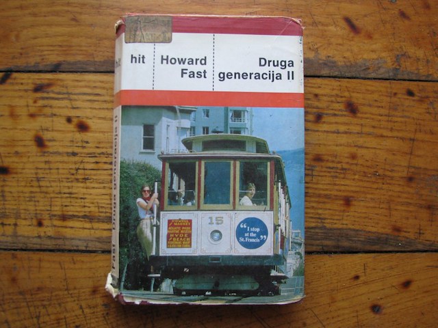 HOWARD FAST - DRUGA GENERACIJA II