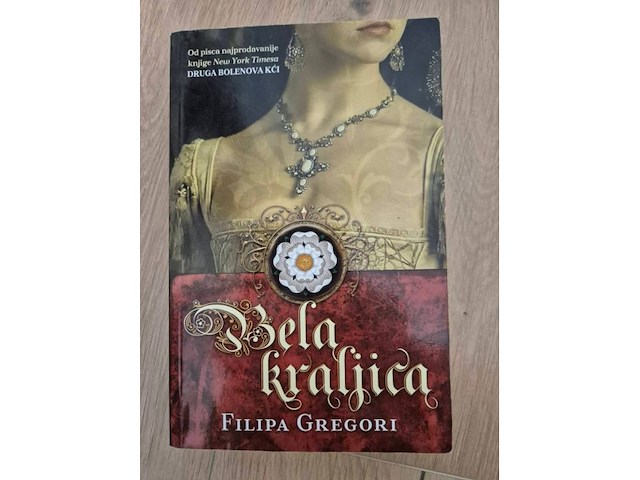 BELA KRALJICA - Filipa Gregori RETKO