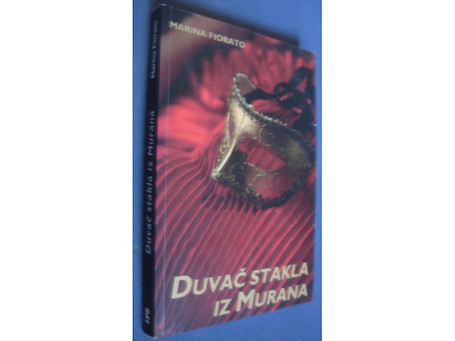 DUVAČ STAKLA IZ MURANA - Marina Fiorato