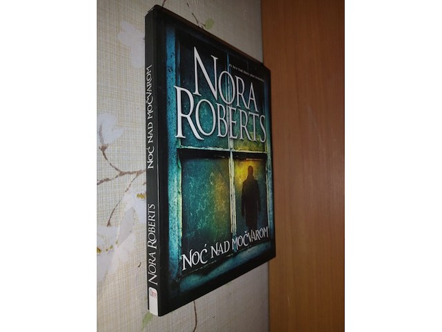 Nora Roberts - Noć nad močvarom