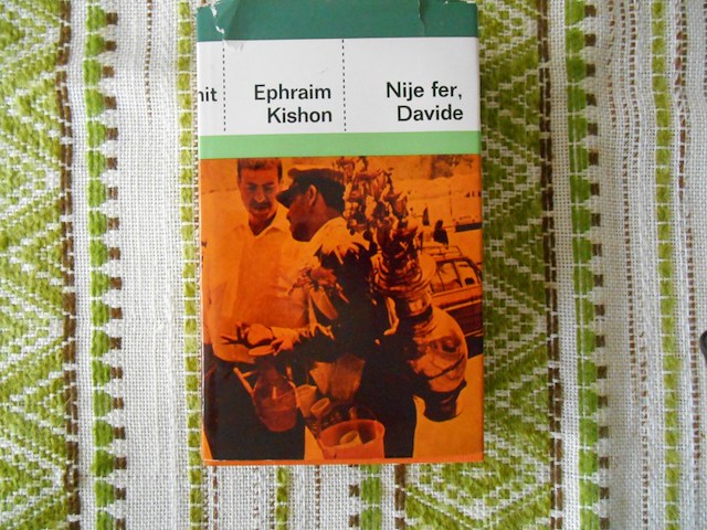 Ephraim Kishon / Efraim Kišon - Nije fer, Davide