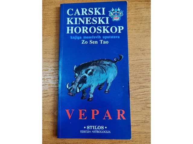 Vepar - carski kineski horoskop