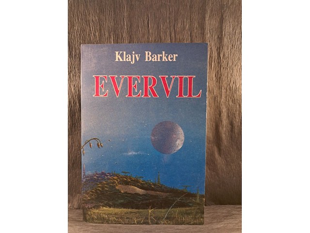 EVERVIL - Klajv Barker