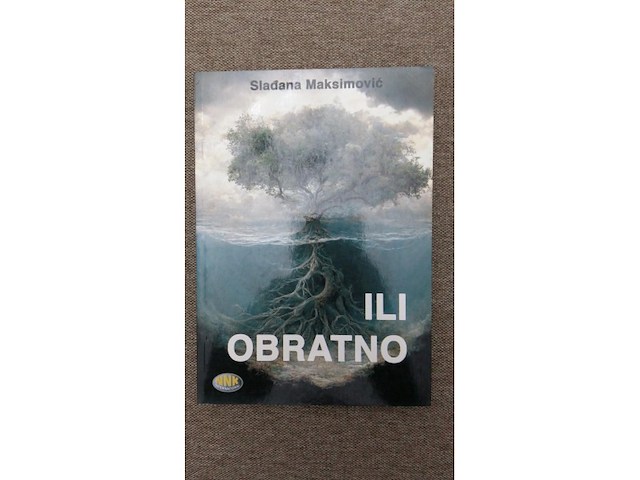 Ili Obratno Sladjana Maksimović