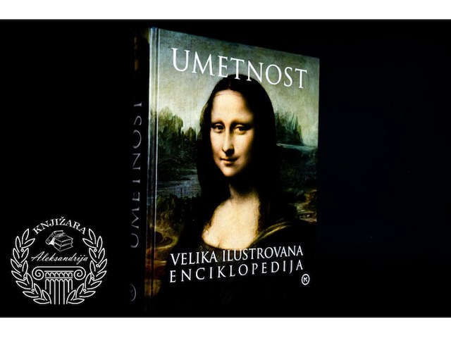 Umetnost Velika ilustrovana enciklopedija