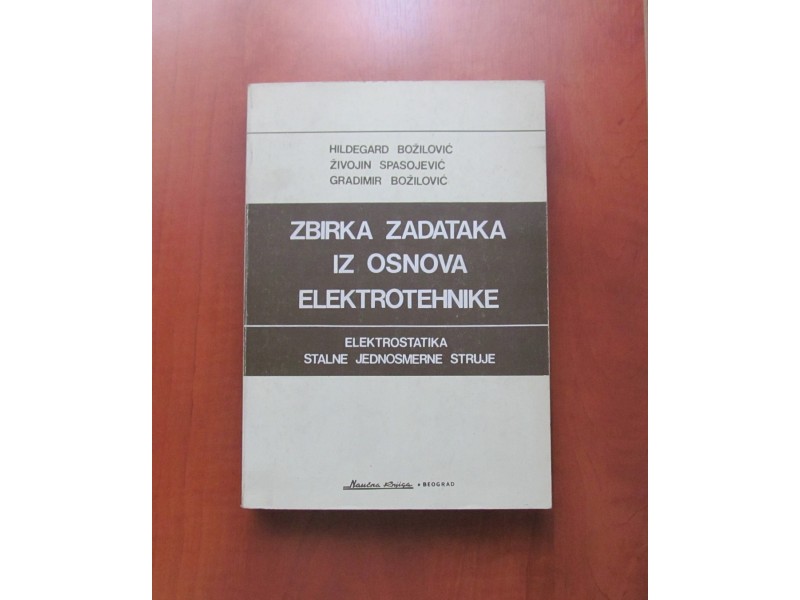 ZBIRKA ZADATAKA IZ OSNOVA ELEKTROTEHNIKE