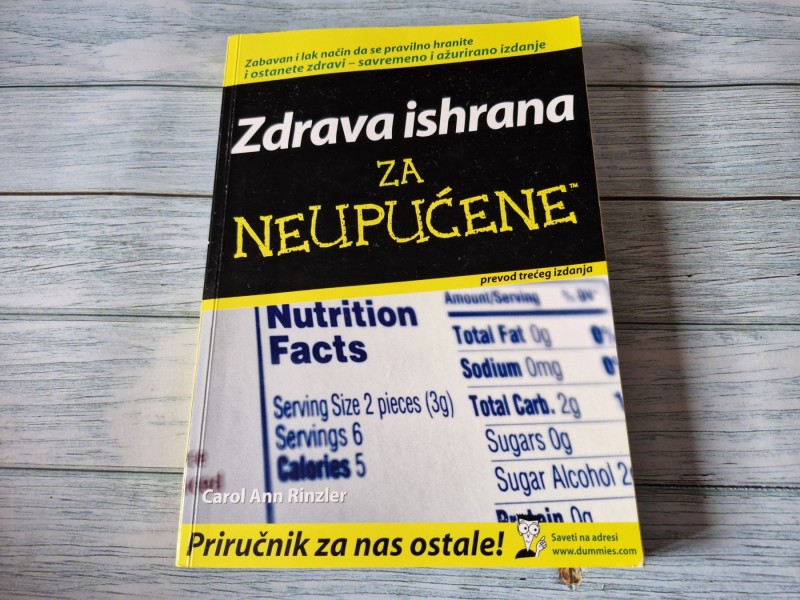 ZDRAVA ISHRANA ZA NEUPUĆENE - CAROL ANN RINZLER