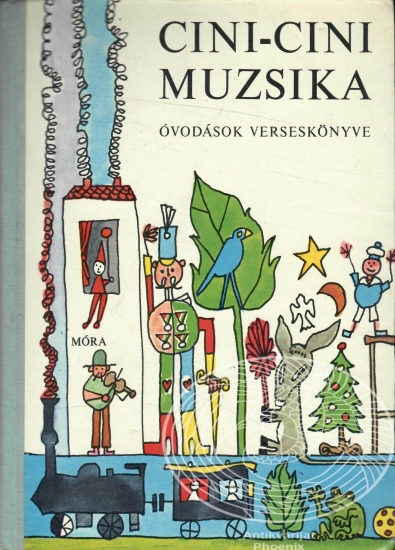 Cini-cini muzsika: óvodások verseskönyve