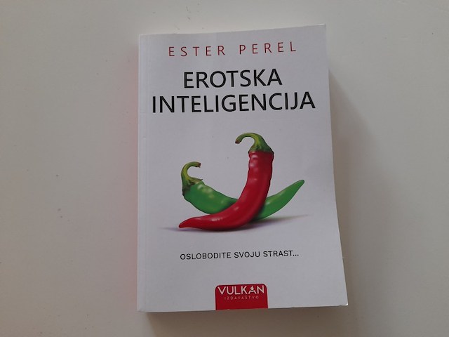 Erotska inteligencija - Ester Perel