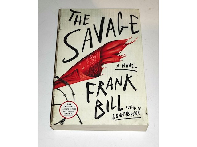 The Savage - Frank Bill