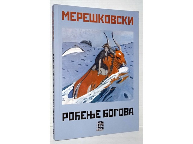 Rodjenje bogova - Mereškovski