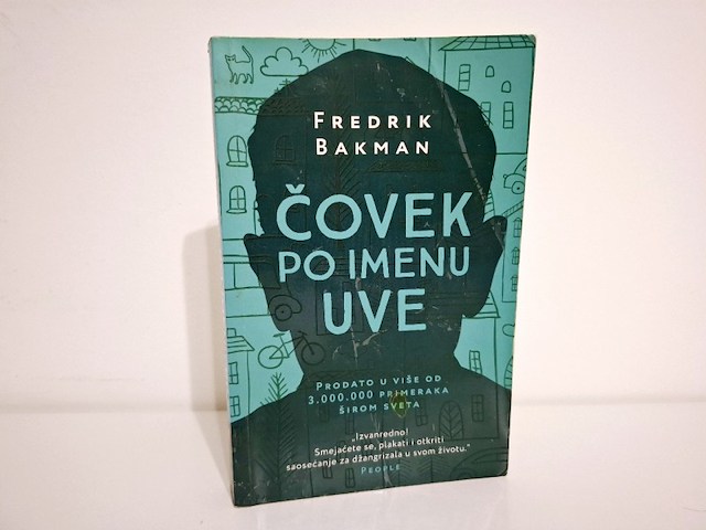 Čovek po imenu Uve  - Fredrik Bakman