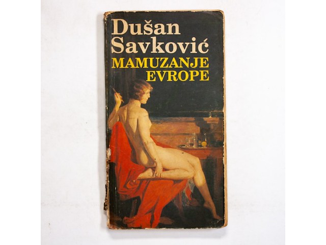 Mamuzanje Evrope, Dušan Savković