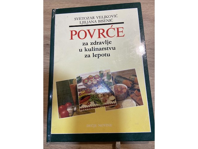 Povrće  za zdravlje, u kulinarstvu