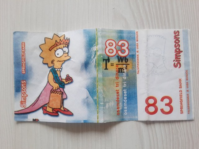 Simpsons Lisa novčanica 83 din :)