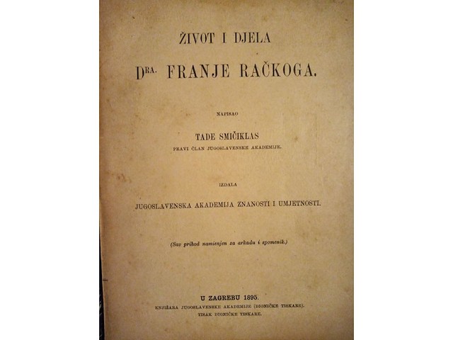 Život i djela dr. Franje Račkoga , Hrvatska,1895