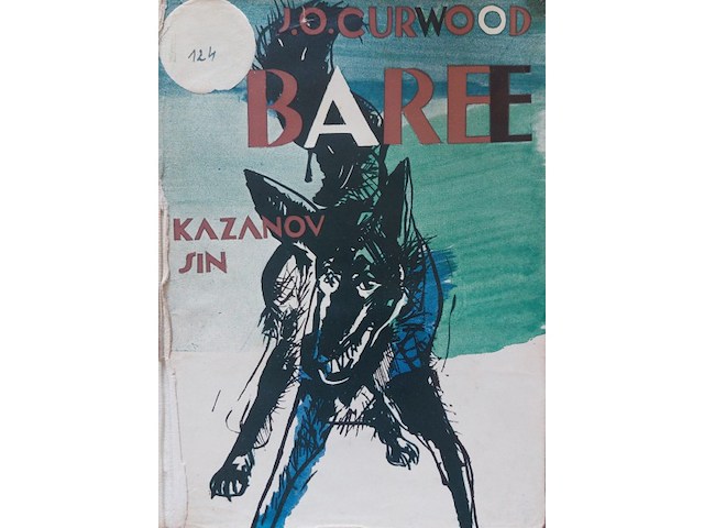 Baree - Kazanov SinJ.O.Curwood