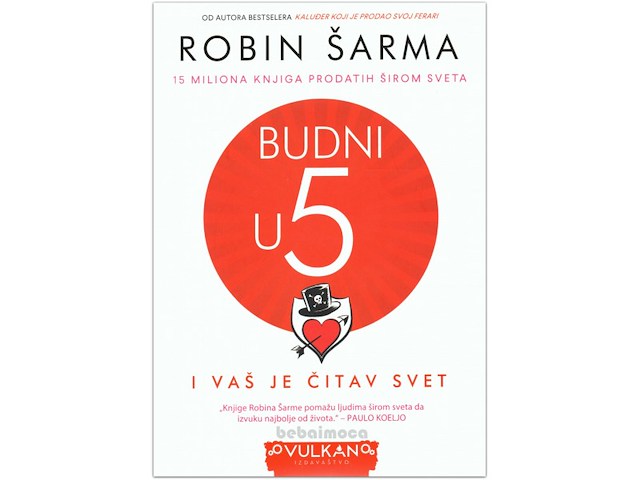 BUDNI U 5 I VAŠ JE ČITAV SVET - Robin Šarma