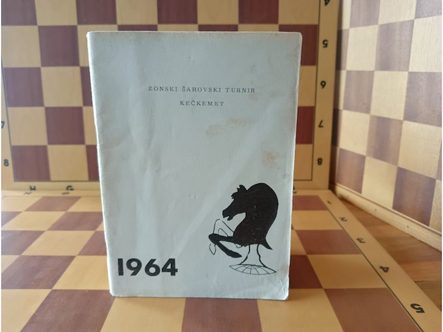 Zonski Sahovski Turnir Keckemet 1964 (sah)
