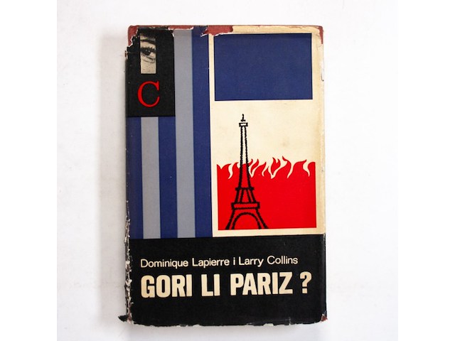 Gori li Pariz? Dominique Lapierre, Larry Collins