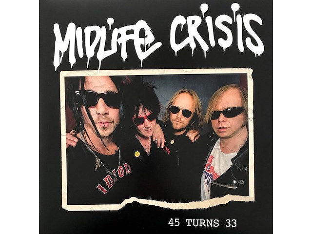 Midlife Crisis – 45 Turns 33