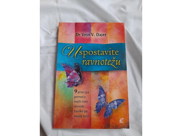 Uspostavite ravnotežu - Vejn Dajer