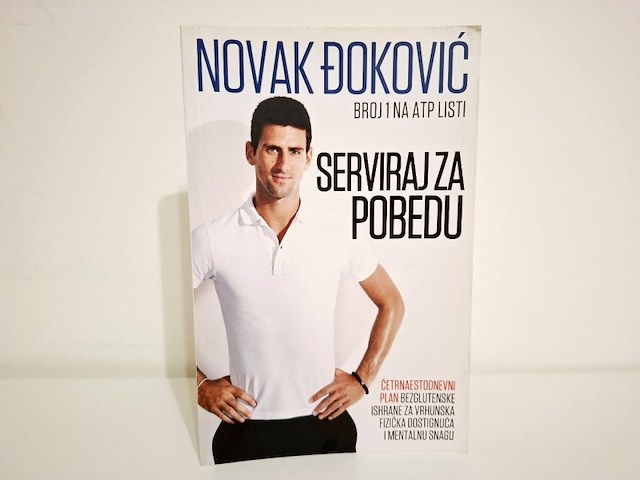 Serviraj za pobedu  - Novak Đoković