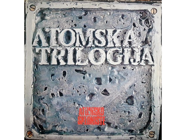 LP: ATOMSKO SKLONIŠTE - ATOMSKA TRILOGIJA, veoma dobra